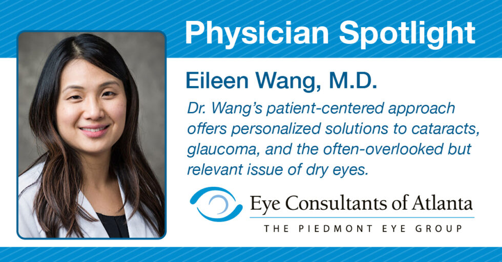 Dr. Eileen Wang’s innovative approach to dry eyes - Eye Consultants of Atlanta